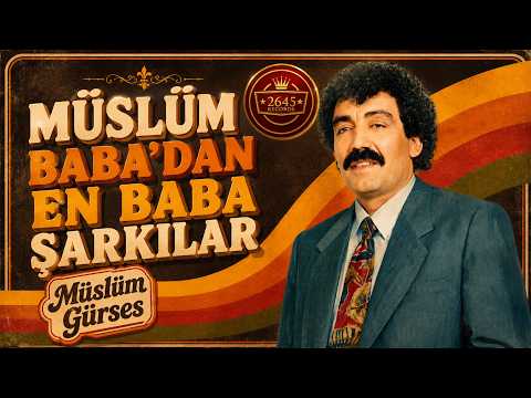 Müslüm Baba'dan En Baba Şarkılar 1