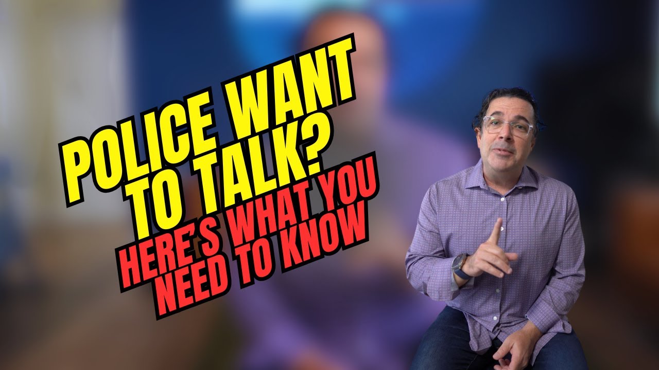 Police Want to Talk? What You Should Know - YouTube