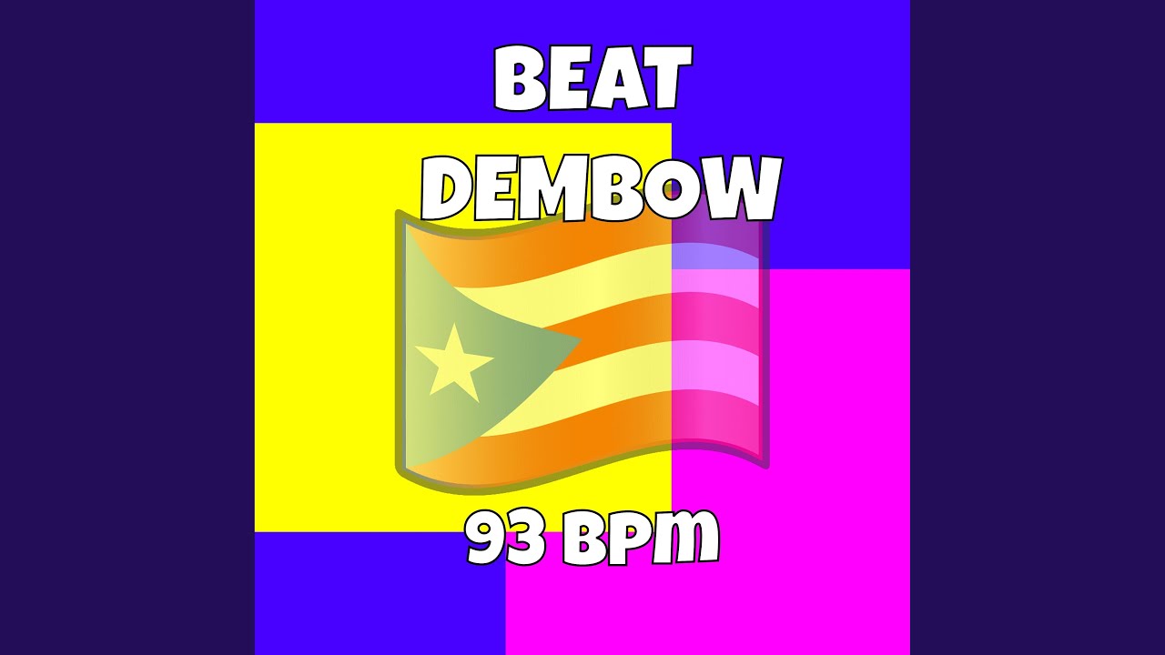 Beat Dembow 93 bpm (Instrumental) - YouTube Music