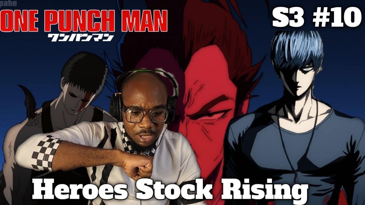 One Punch Man Season 3 Episode 10 Reaction S Rank Heroes Not Messing ...