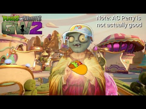 PvZ GW2 | AC Perry is god - YouTube