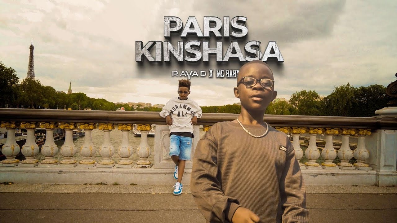 Rayad feat @MCBABY2023 Paris kinshasa ( Clip officiel ) - YouTube