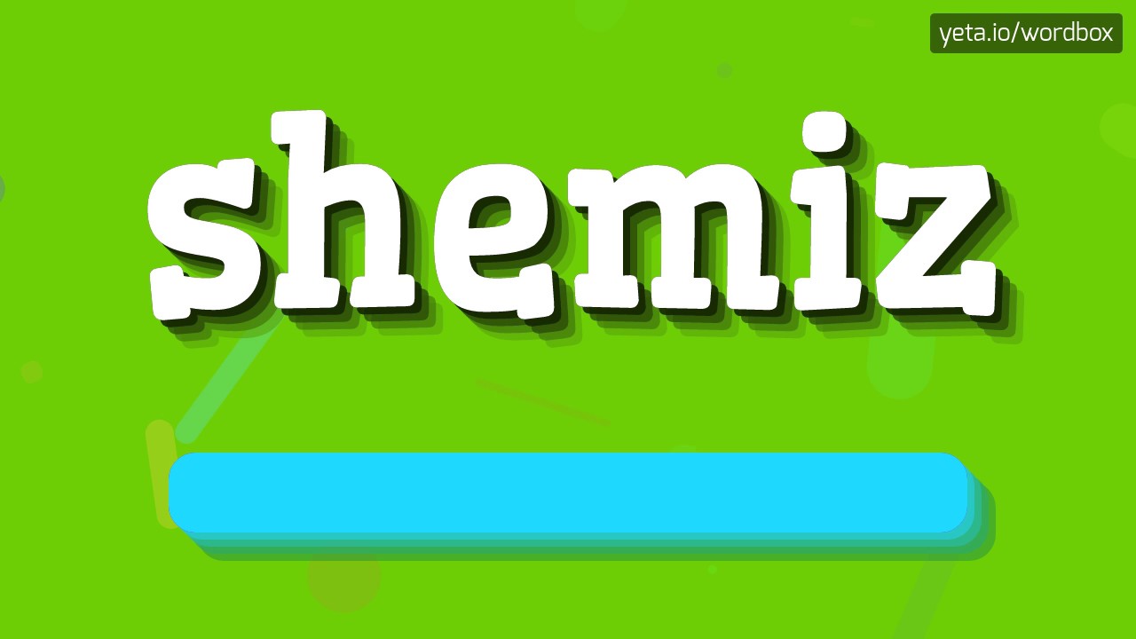 SHEMIZ - HOW TO PRONOUNCE IT!? - YouTube