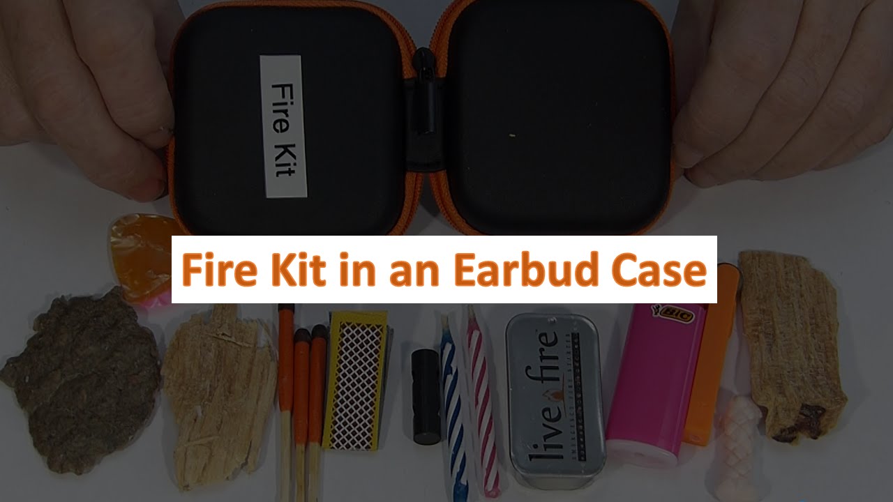 Fire Kit in an Earbud Case - YouTube