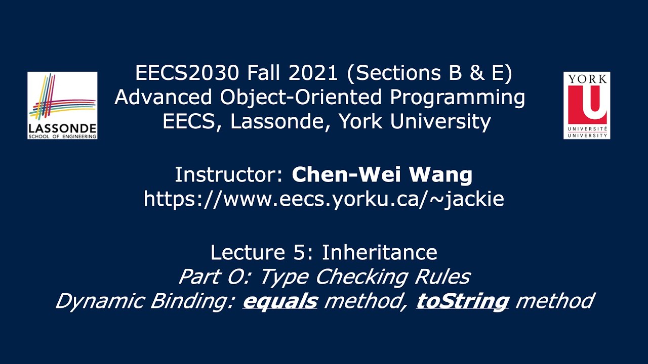 [HD] EECS2030 F21 - Lecture 5 - Part O - Type Checking, Dynamic Binding ...