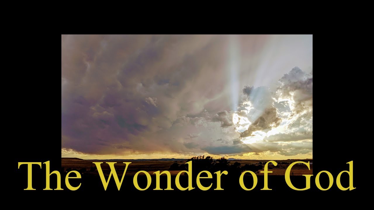 The Wonder of God - YouTube