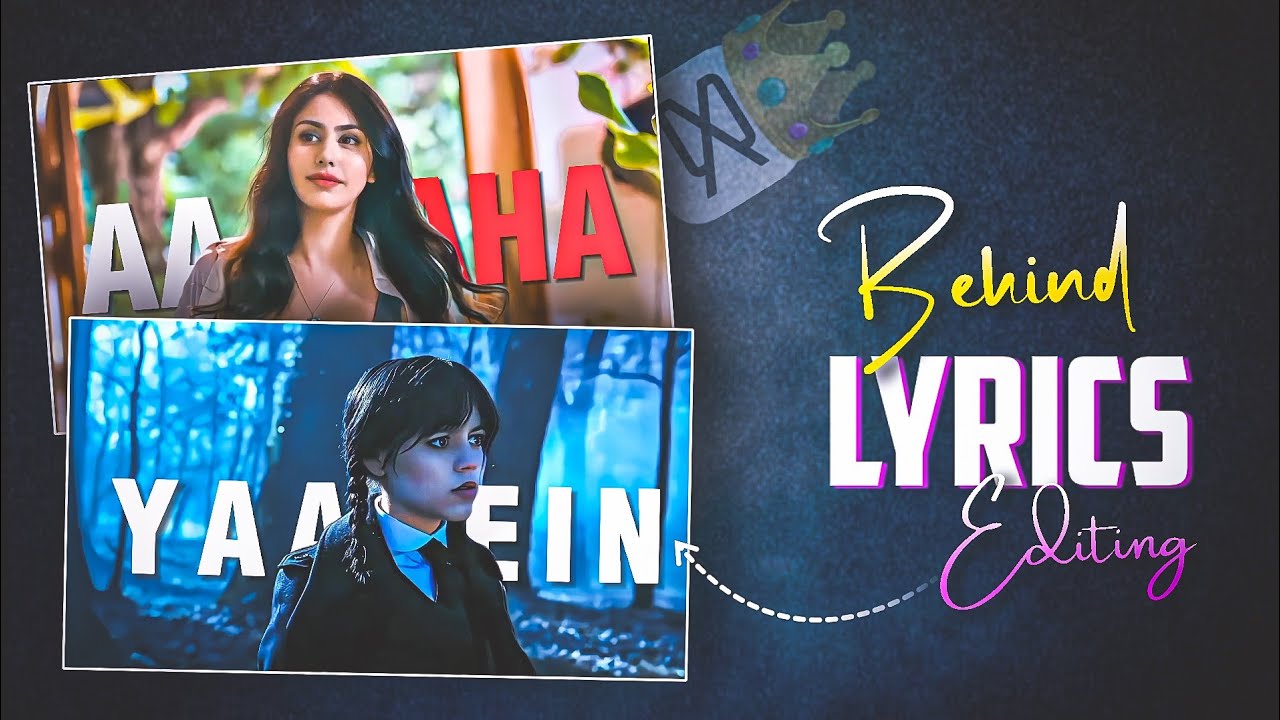 Behind Lyrics Reels Video Editing in Capcut | Behind Lyrics Reels Video Editing | Capcut ...