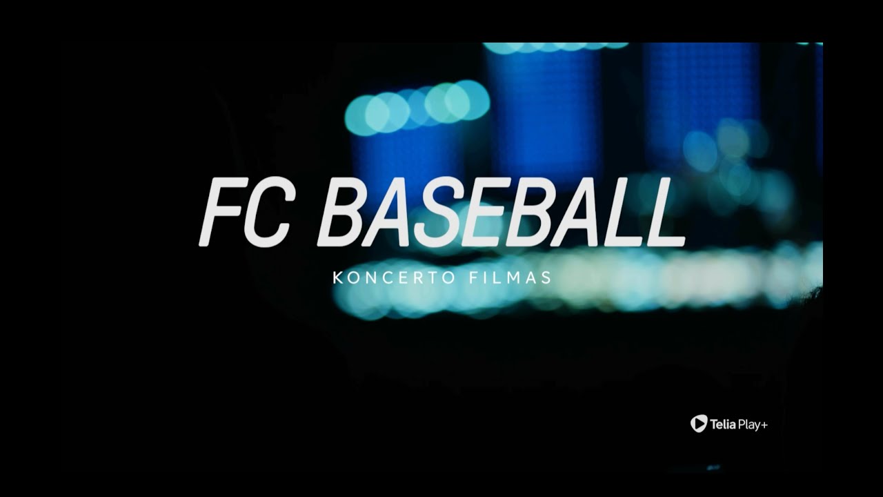 FC Baseball koncerto "Žaidimai" filmas (ištrauka) - YouTube