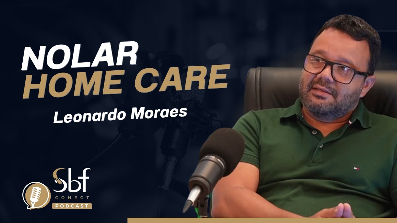 LEONARDO MORAES | NOLAR HOME CARE - YouTube