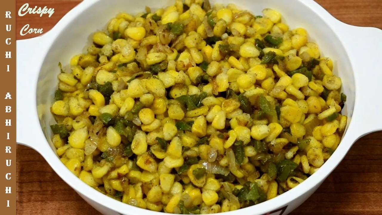 Crispy American Sweet Corn Recipe | Crispy Sweet Corn | Fired Corn ...