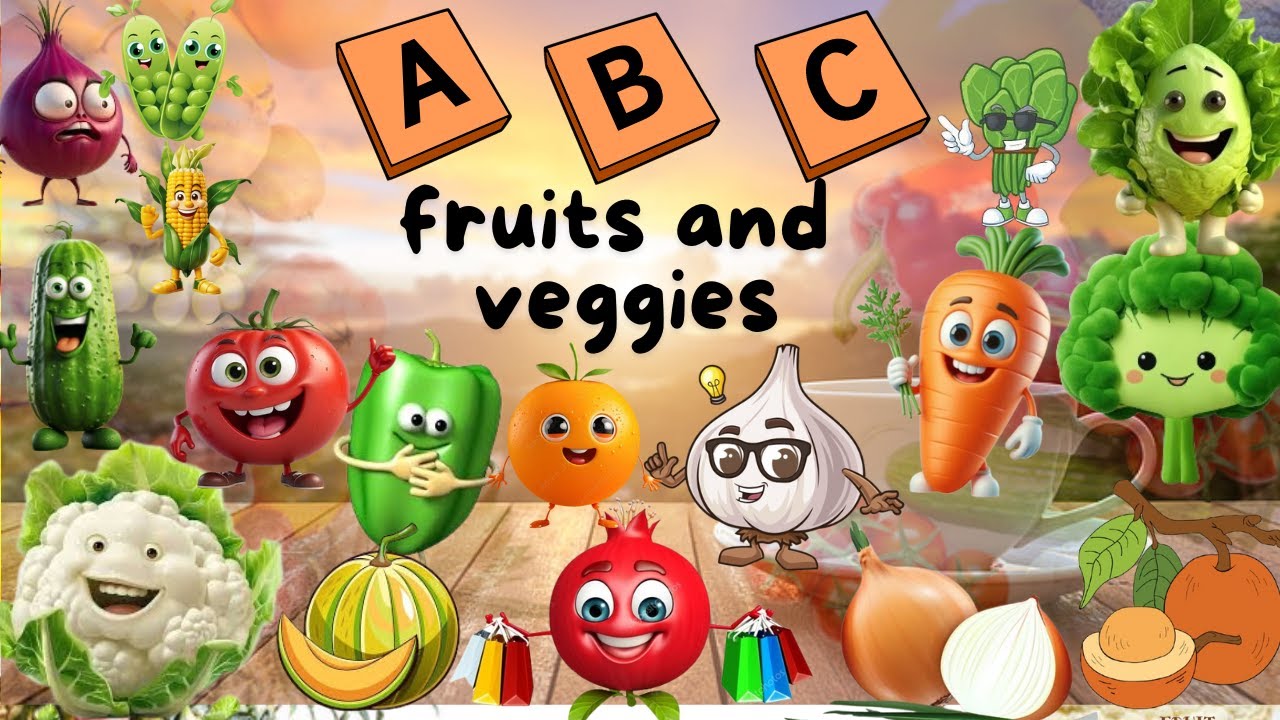 ABC Fruits and Vegetable Names - Teach Different Types of Fruits and ...