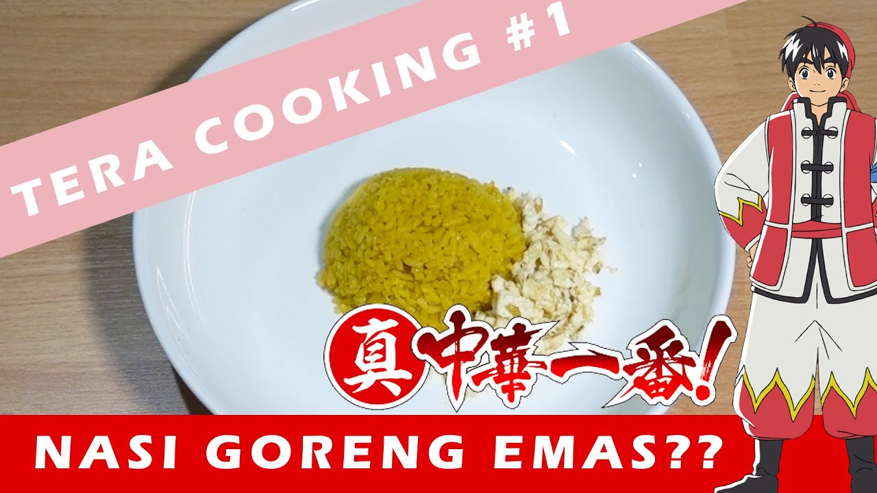 【TERA Cooking #1】NASI GORENG EMAS?? Remake Golden Fried Rice Cooking ...