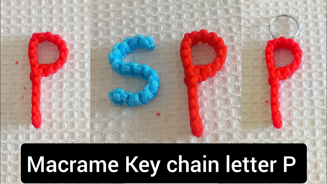 Macrame Key chain/ Macrame key chain letter P/ Macrame Alphabet letter ...