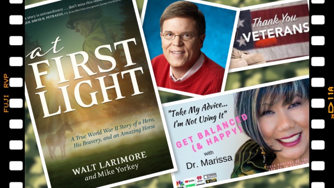 #1056 Honoring Veterans Day w/ Medical Journalist Dr. Walt Larimore & Dr.Marissa - YouTube