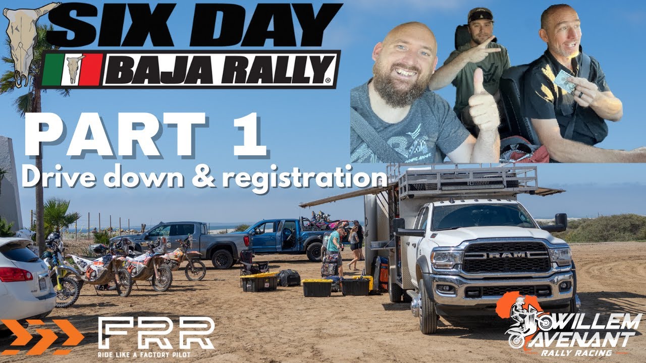 Six Day Baja Rally Part 1 - BBQ & border-crossings, the drive down ...