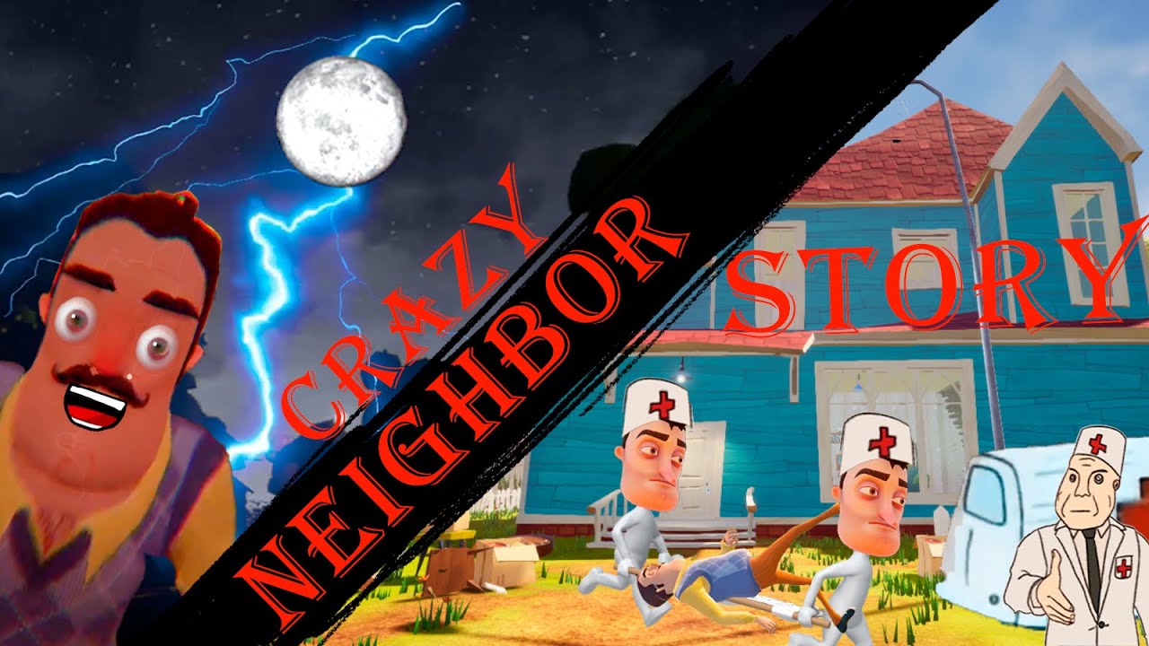 Hello Neighbor But Neighbor is Crazy - YouTube