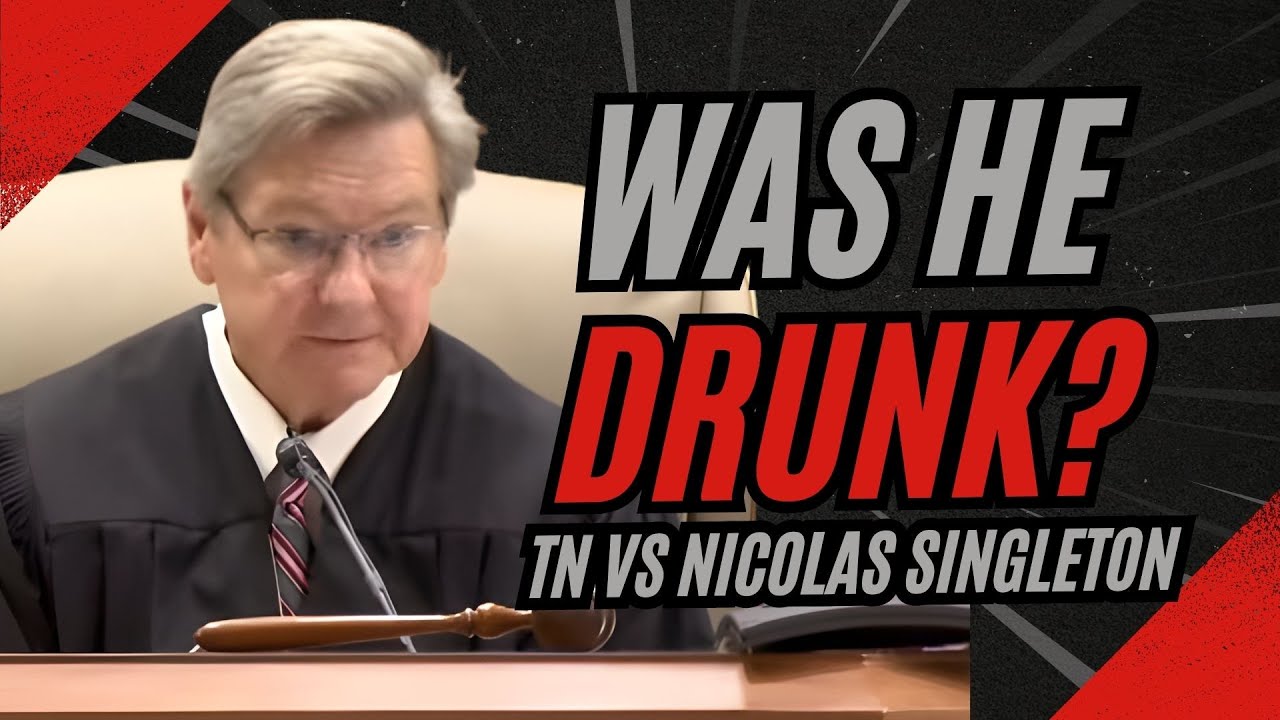 Was he drunk?l! Trial TN V Nicolas Singleton - YouTube