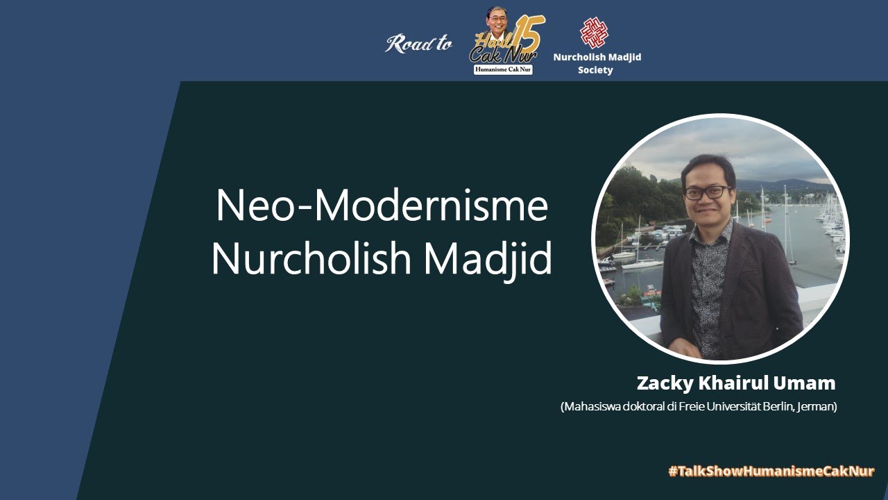 TALKSHOW HUMANISME CAK NUR SERI #1 | Zacky Khairul Umam - YouTube