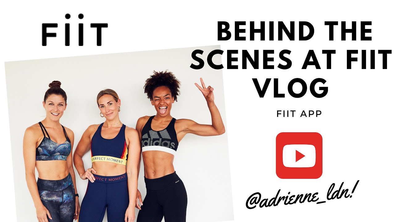 FIIT VLOG | BEHIND THE SCENES - YouTube