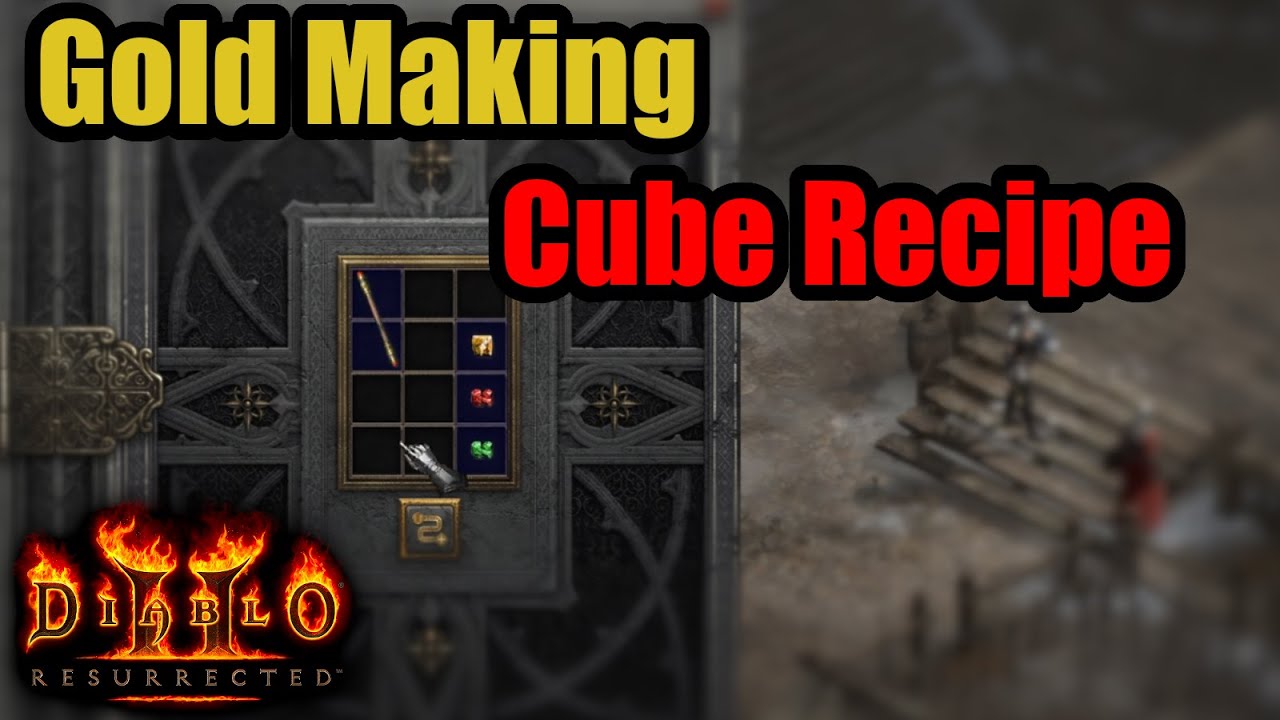 Make more GOLD with this Cube Recipe - Diablo 2 Resurrected - YouTube