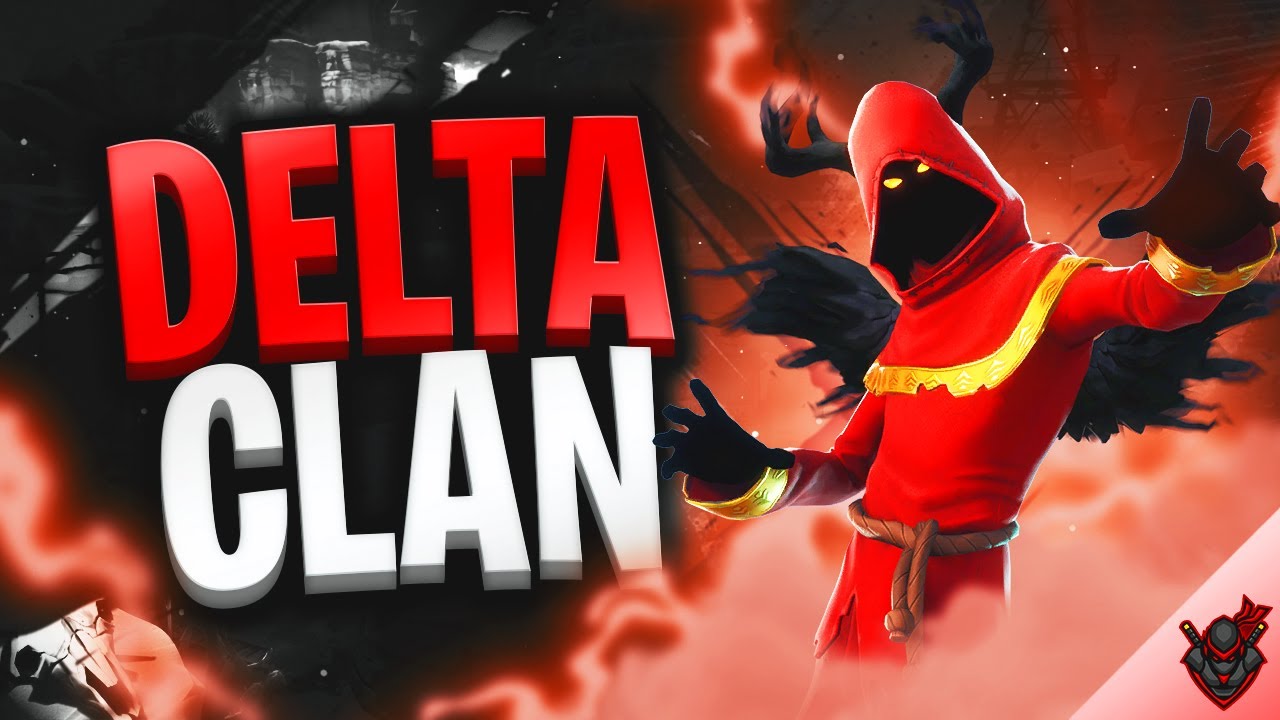 DELTA X CLAN ! - YouTube