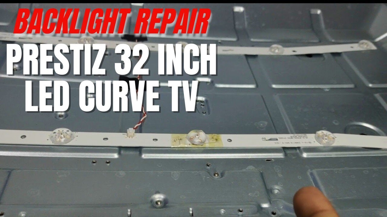 How to Repair Backlight Prestiz LED TV - YouTube