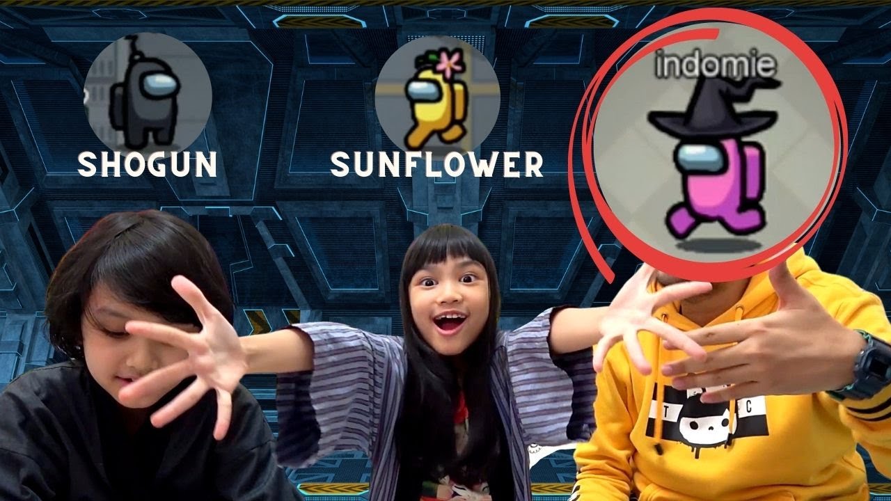 AMONG US! ACAN = SHOGUN, ACIN = SUNFLOWER, DIDI = INDOMIE! - YouTube