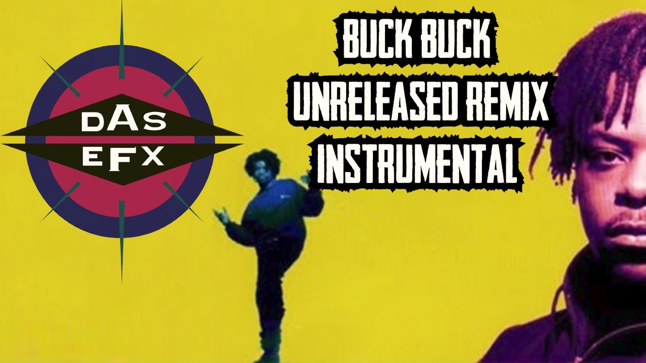 Das Efx - Buck-Buck (Unreleased Remix Instrumental) 🔥 - YouTube
