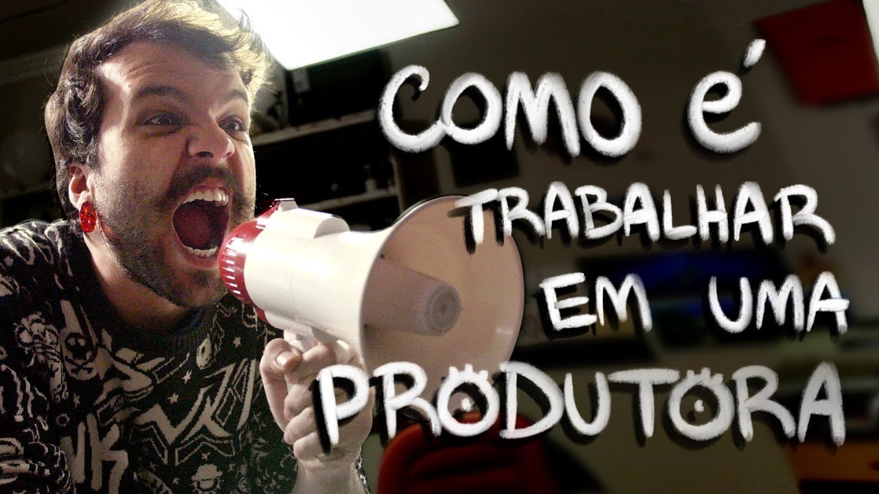 COMO É TER/TRABALHAR EM UMA PRODUTORA - YouTube