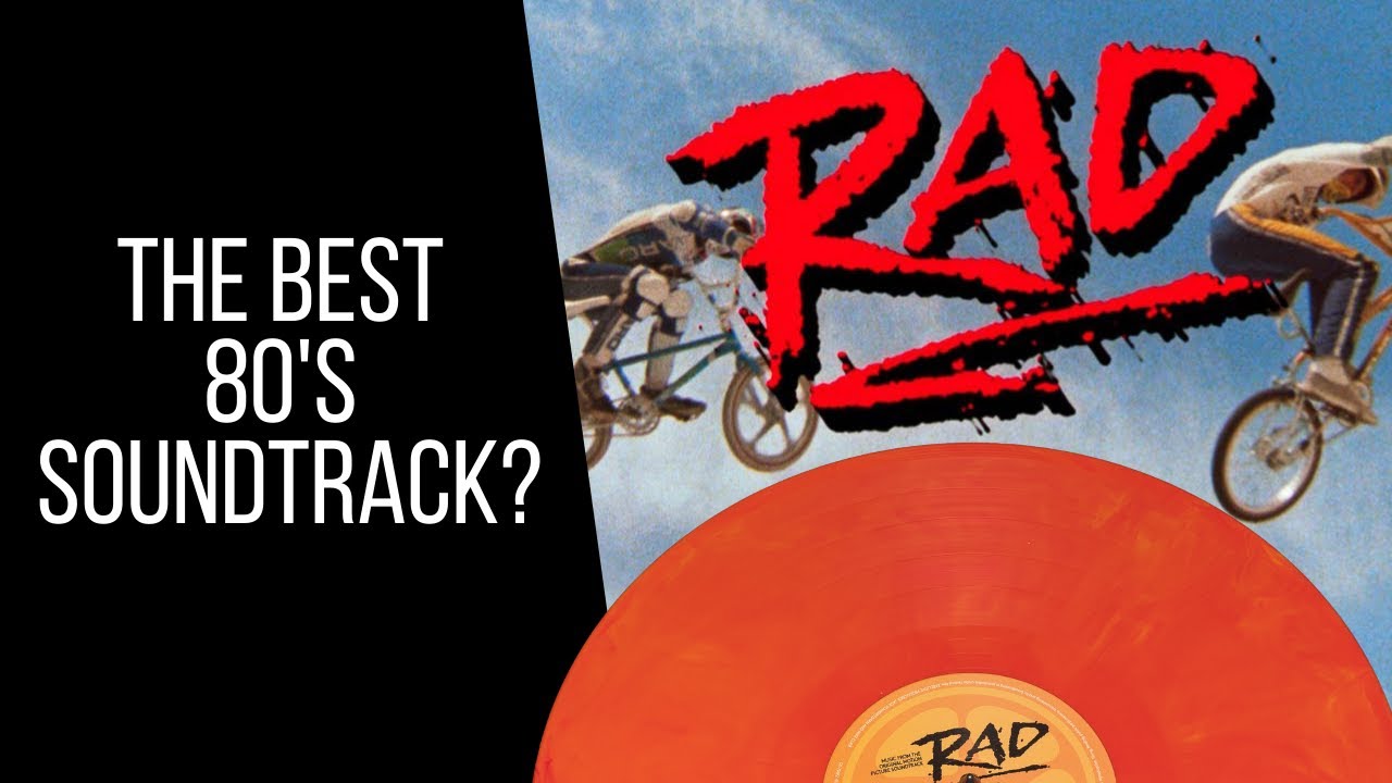 The Perfect 80s Soundtrack? - RAD Vinyl Soundtrack Review - YouTube