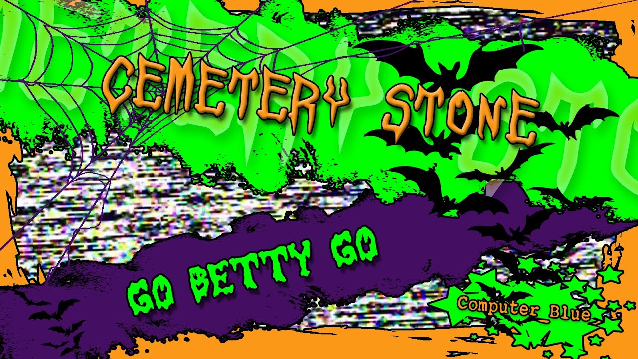 Cemetery Stone - Go Betty Go Karaoke Version - YouTube