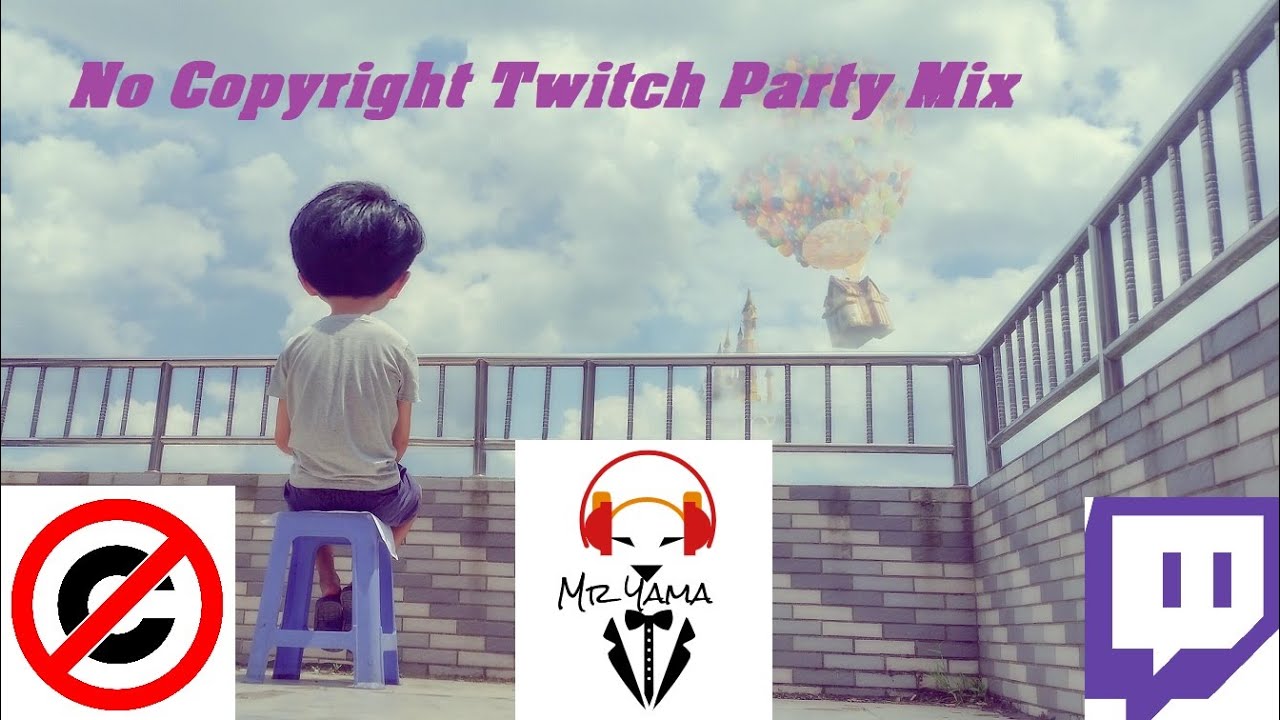 No Copyright Twitch Party Mix | Mixed by Mr Yama - YouTube