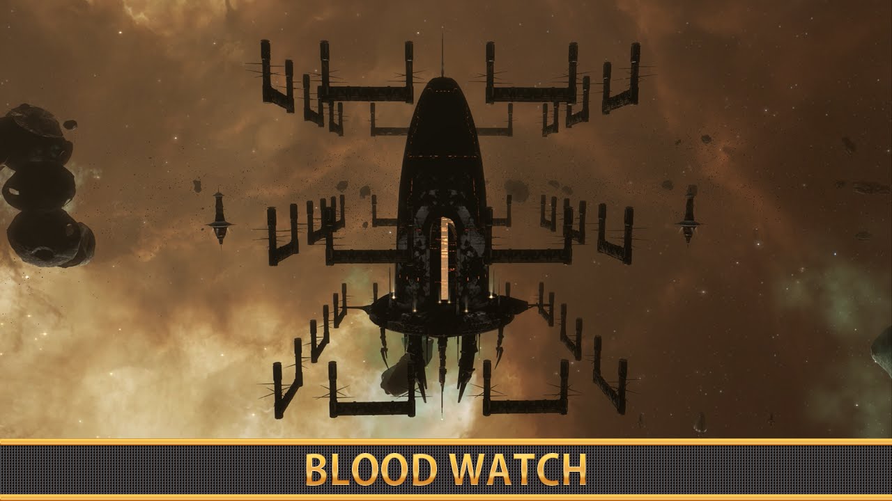 EVE ONLINE: BLOOD WATCH - YouTube
