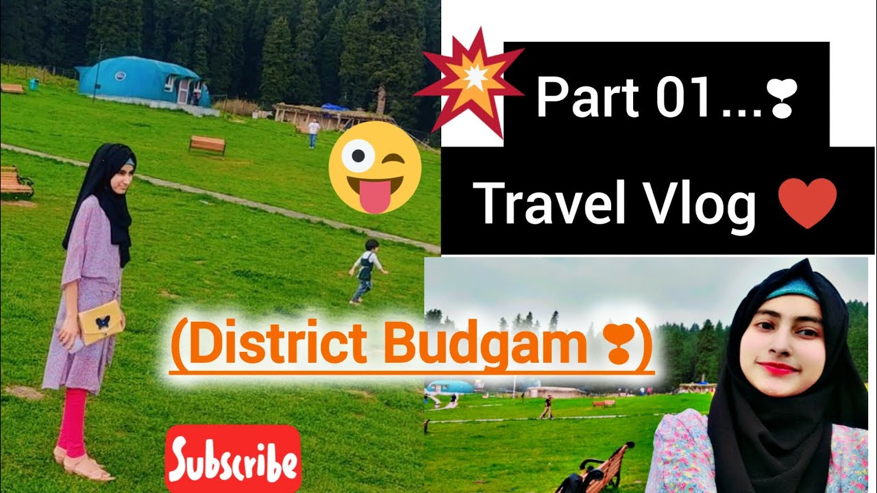 Budgam ️ district Vlog Part 01 Subscribe for Part 02#travel #vlog #budgam #kashmir #trend #funny ...