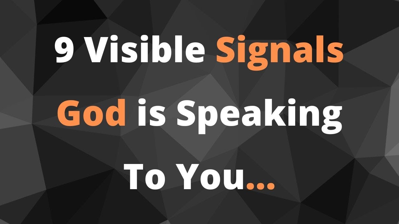 9 Visible Signals God is Speaking To You. | God message for me today ...