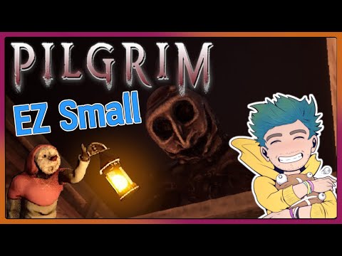 EZ Small: You Absolute Can't! [PILGRIM]
