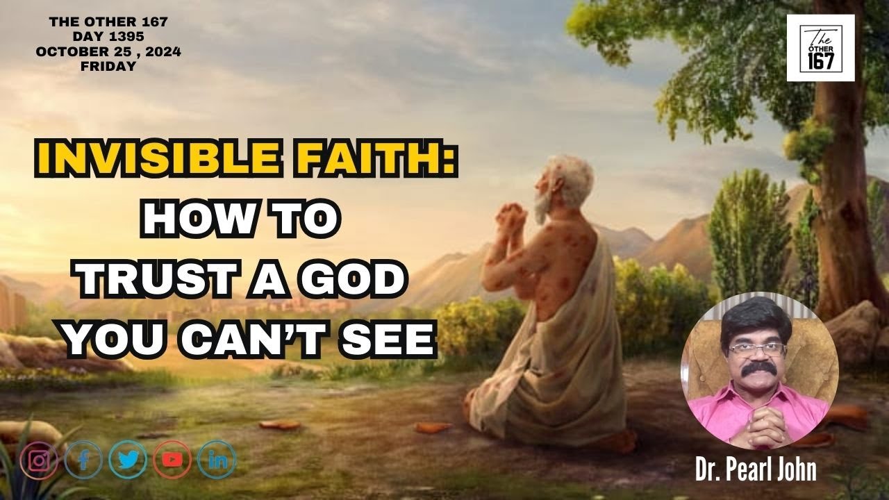 Invisible Faith: How to Trust a God You Can’t See | Dr. Pearl John ...