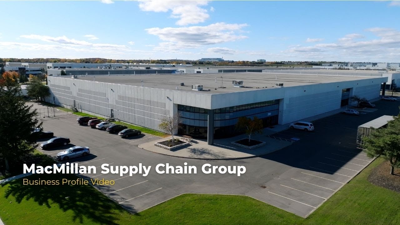MacMillan Supply Chain Group | Business Profile Video | SkySight.ca ...