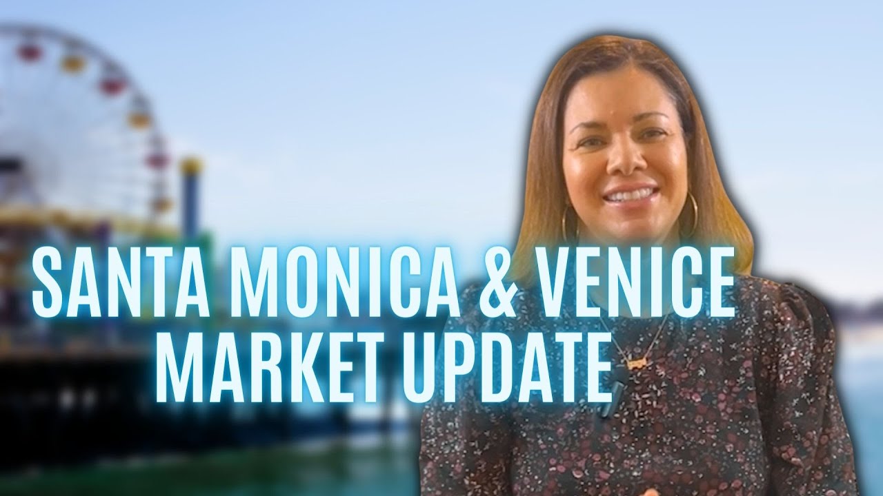 November Los Angeles Real Estate Market Update: Santa Monica and Venice ...