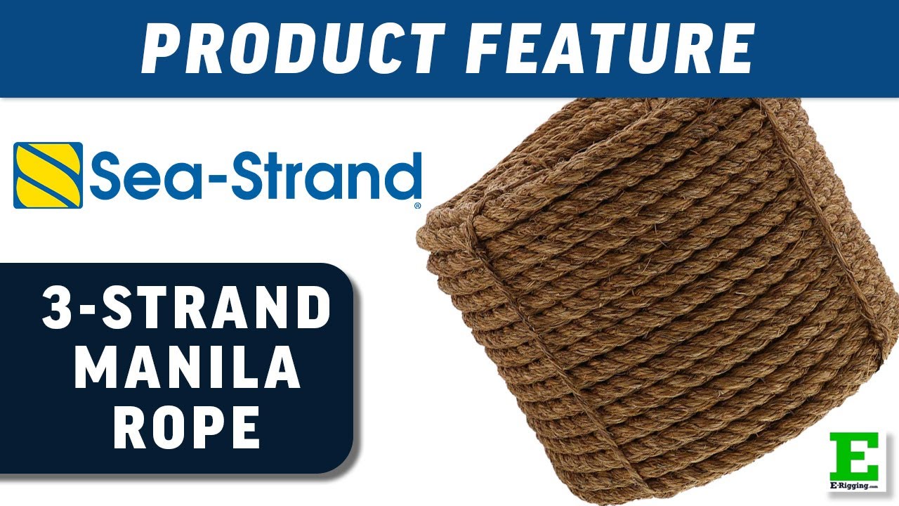 Sea Strand 3 Strand Manila Rope | E-Rigging Products - YouTube
