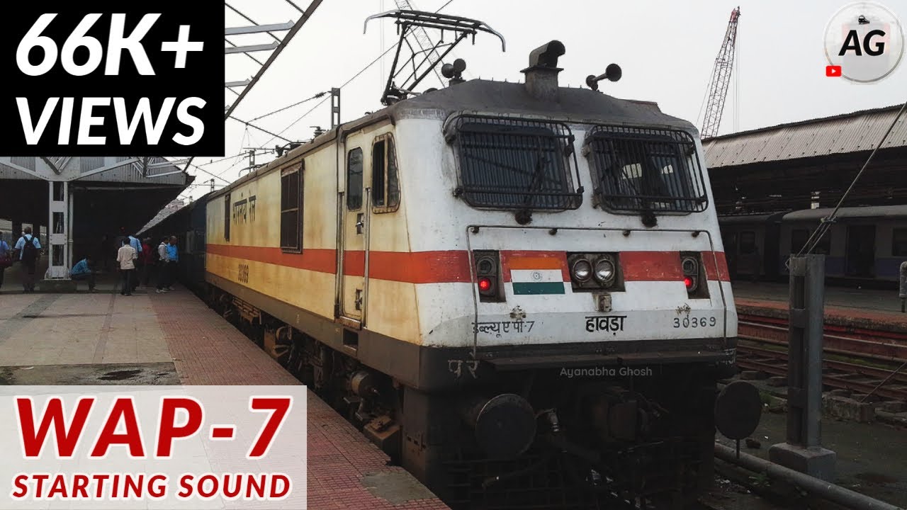 Melodious starting sound of a WAP-7 Loco - YouTube