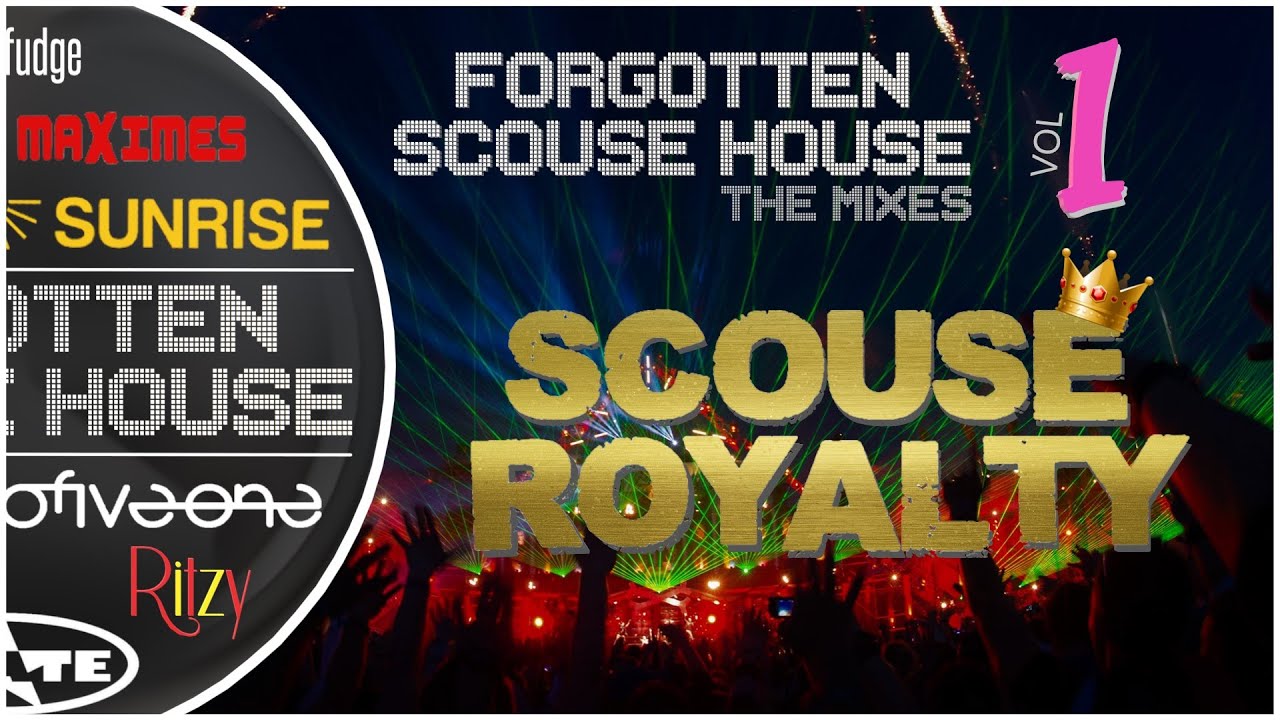 Forgotten Scouse House | THE MIXES | Volume 1: Scouse Royalty - YouTube ...