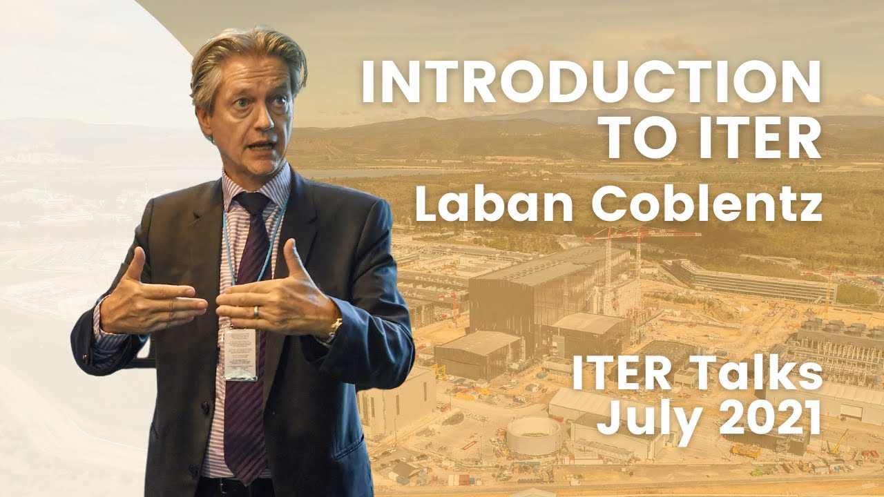 ITER Talks (1): Introduction to ITER - YouTube