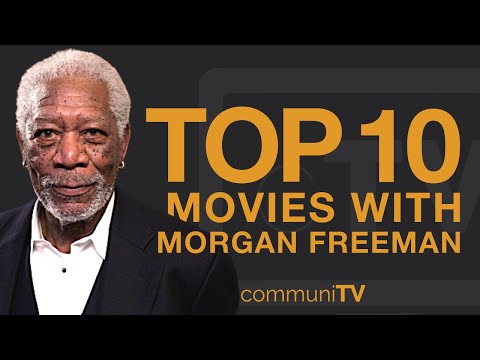 Top 10 Morgan Freeman Movies