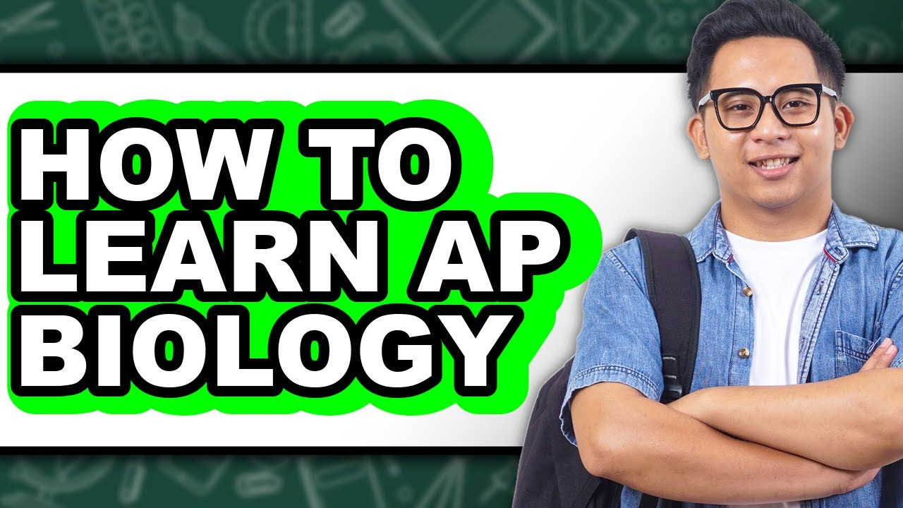How to Learn AP Biology - Easy Guide - YouTube