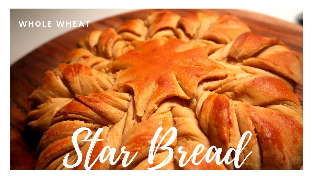 How to make Star Bread | Whole Wheat | Garlic Butter | Cinnamon Sugar ...
