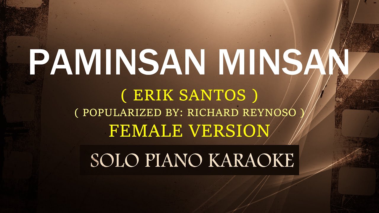 PAMINSAN MINSAN ( FEMALE VERSION ) ( ERIK SANTOS ) (COVER_CY) - YouTube