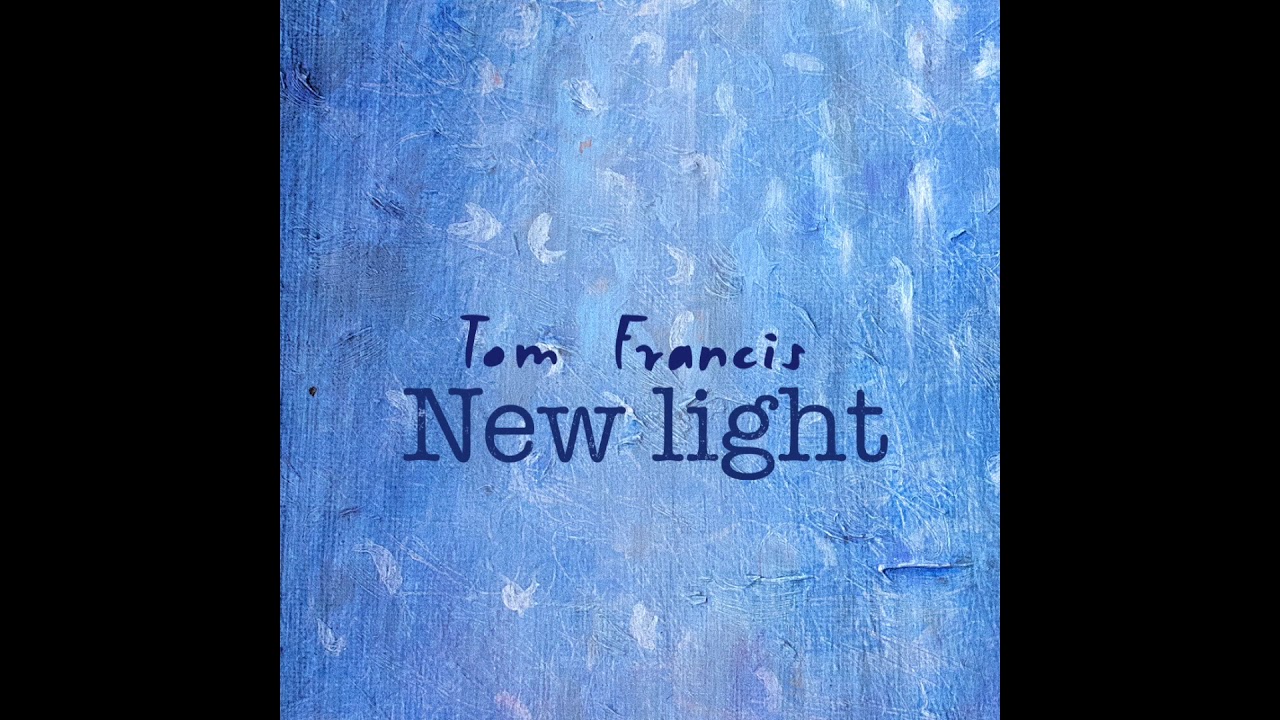 Tom Francis New Light - YouTube