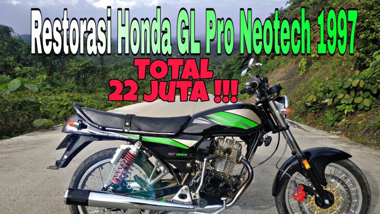 Restorasi Honda GL Pro Neotech 97 Kalimantan Timur - YouTube