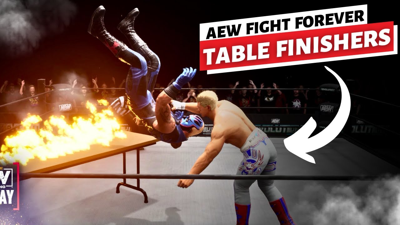 AEW Fight Forever "EXTREME" Table Finishers - YouTube